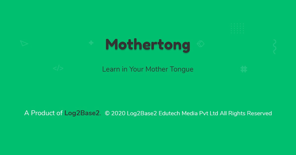 Mothertong - Learn Programming in Your Mother Tongue